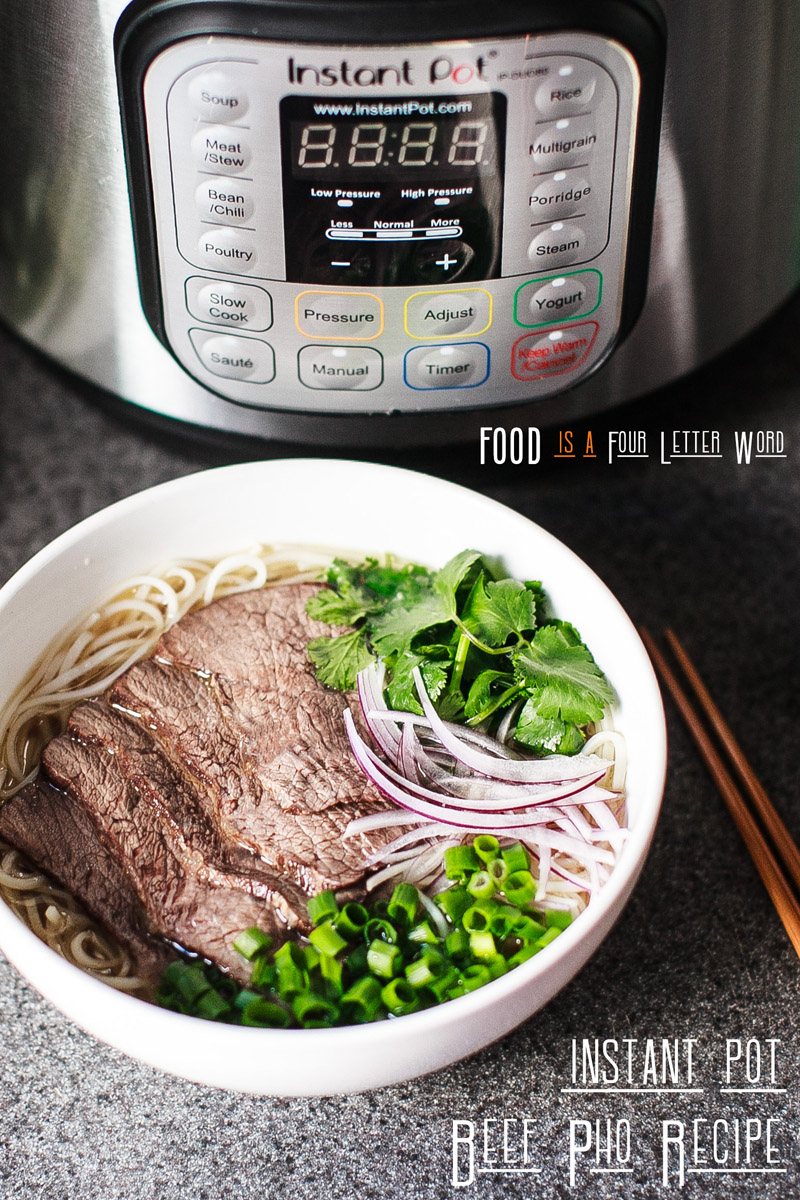 Instant Pot Beef Pho Recipe (Phở Chín / Brisket Pho) – FOOD is Four ...